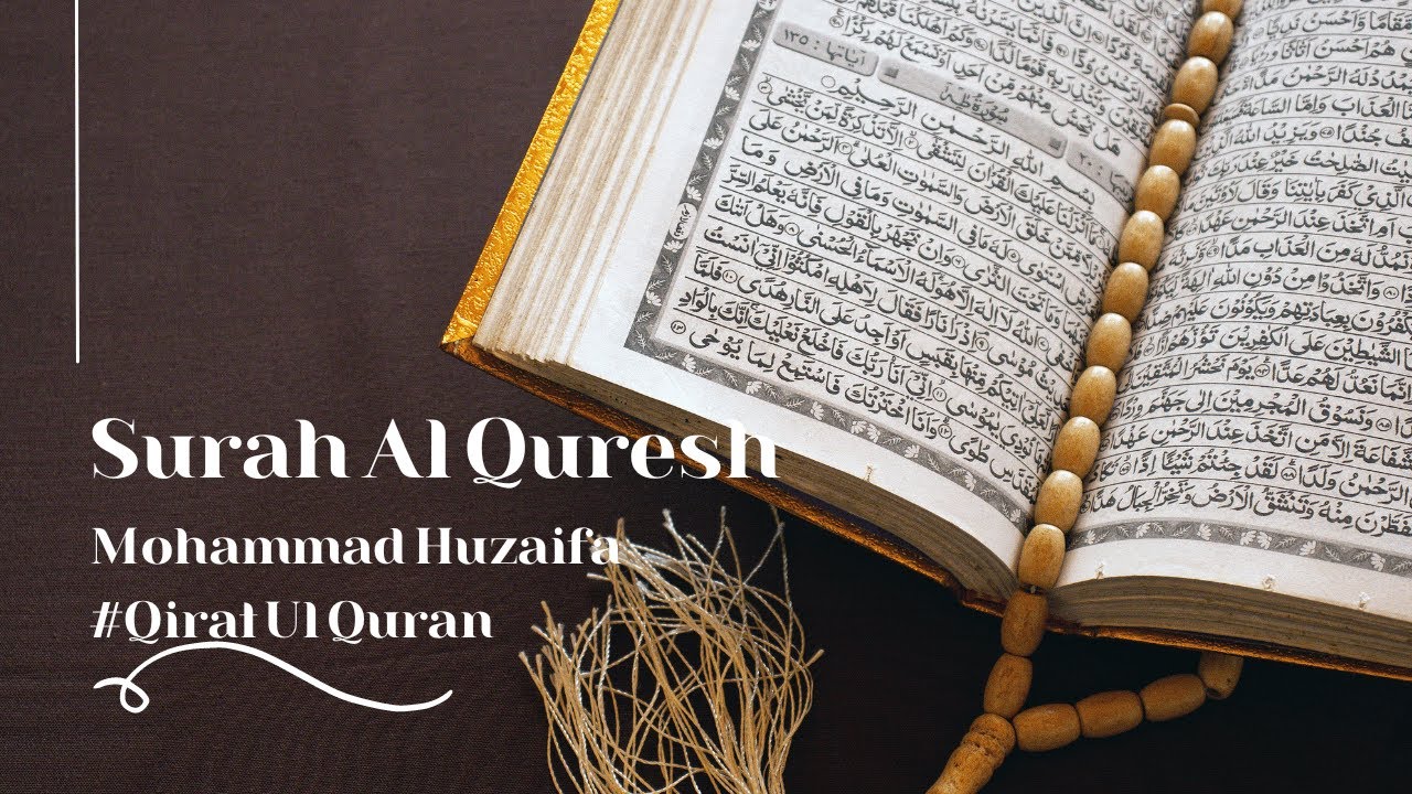 Surah-Al-Quresh|By Mohammad Huzaifa|Qirat Ul Quran|سورۃقریش - YouTube