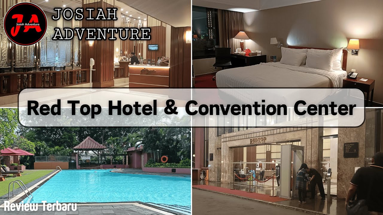 Red Top Hotel & Convention Center - Jakarta, Indonesia | Review Terbaru ...