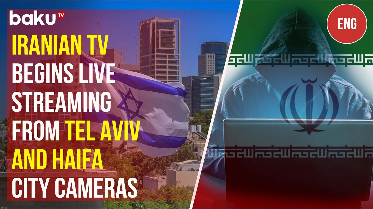 Iranian television has started live streaming from cameras of Tel Aviv ...