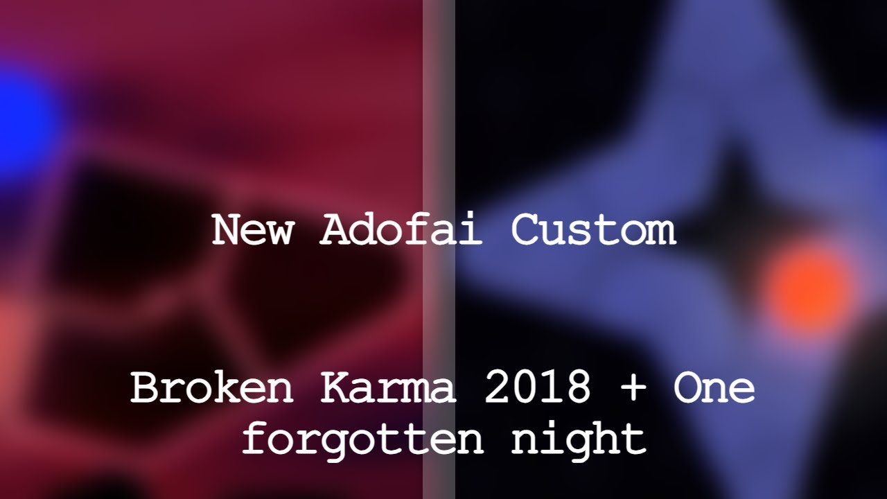 [New Adofai Custom #1+#2] Two of my remade maps - YouTube