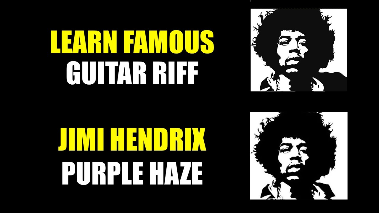 Learn Famous Guitar Riff: Jimi Hendrix - Purple Haze | Guitar Lesson ...