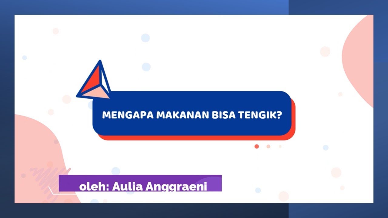 Mengapa Makanan Bisa Tengik?? - YouTube