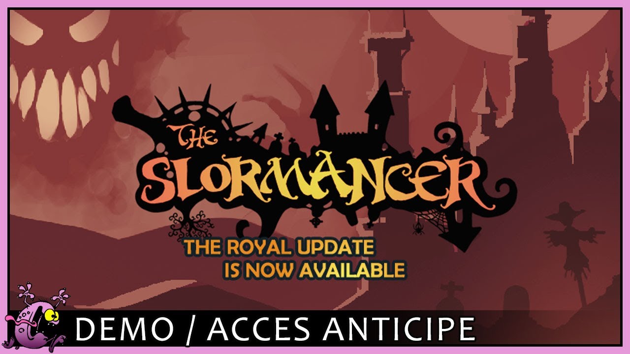 THE SLORMANCER - The Royal Update - Acte 5 - YouTube
