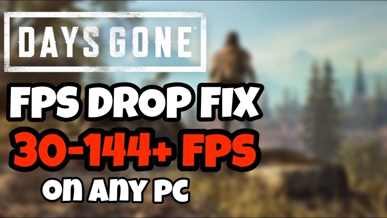 🔥DAYS GONE Booster FPS PC \ Drop FPS easy setup🔥 - YouTube
