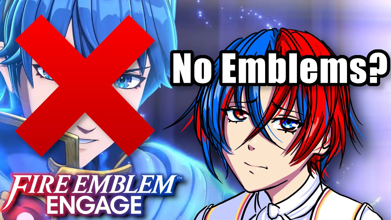 Fire Emblem Engage: No Emblems edition | Come watch me suffer! - YouTube