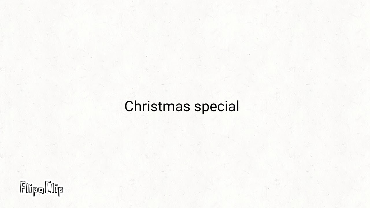 Christmas special - YouTube