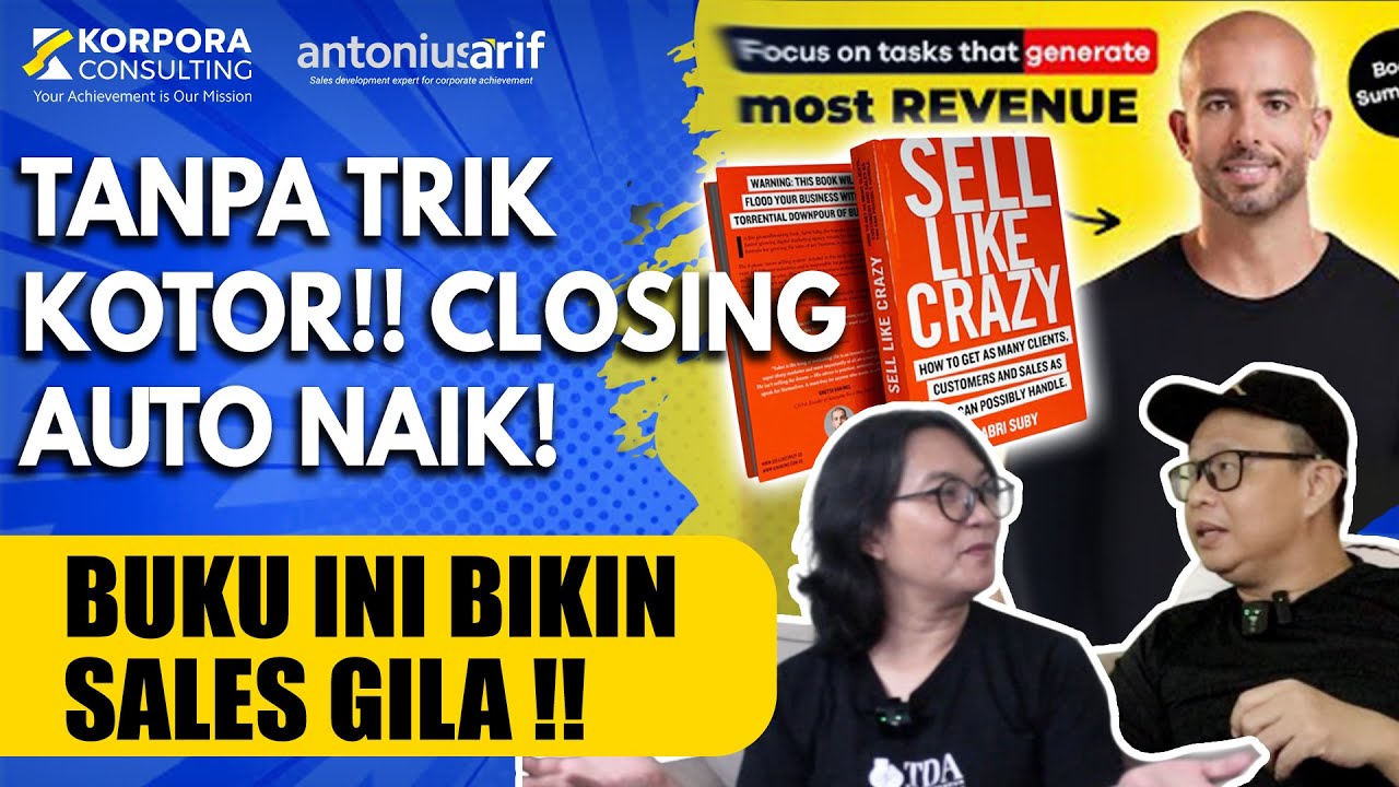 RAHASIA TERBESAR DARI BUKU SELL LIKE CRAZY OLEH SABRI SUBY TERUNGKAP‼️ - Coach Antonius Arif ...