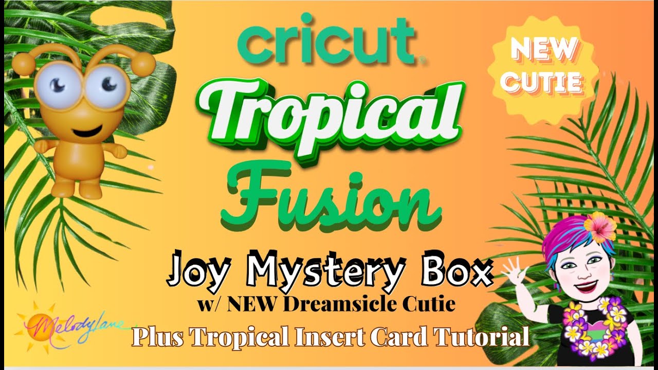 New Cricut JOY Tropical Fusion Mystery Box w/ New Dreamsicle Cutie ...
