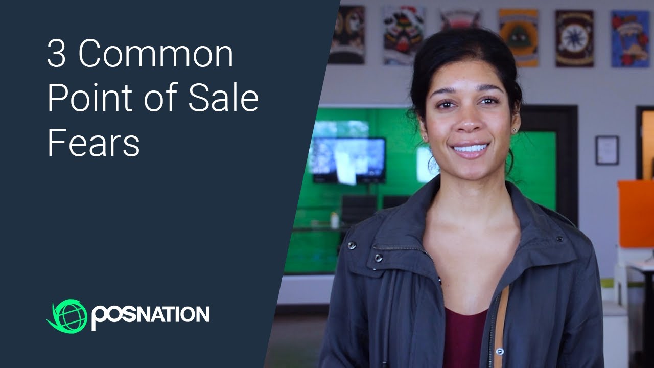 3 Common Point Of Sale Fears and How to Overcome Them - YouTube
