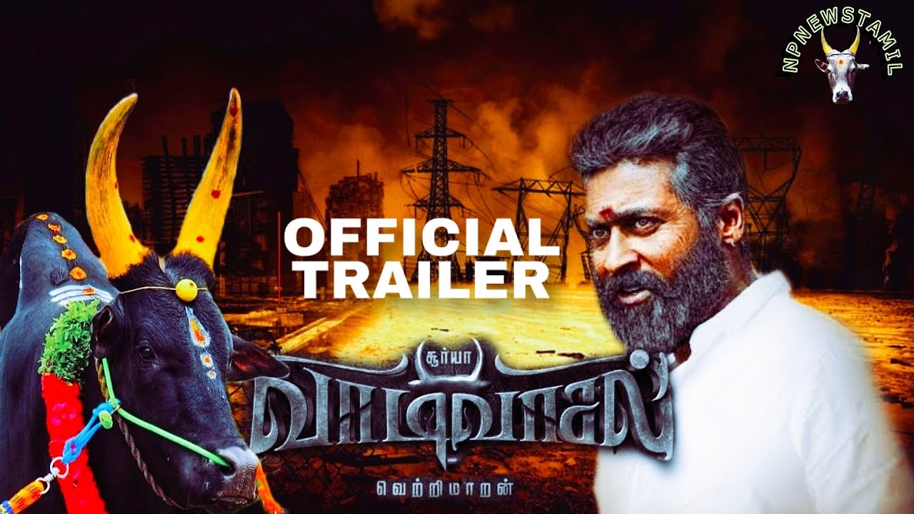 VAADIVASAL - Official Trailer | Suriya | Vetrimaran | GV Prakash ...