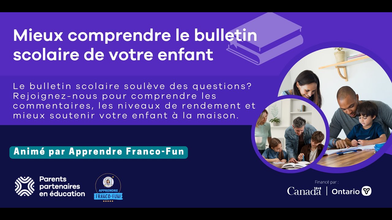 Soirée-parents : Mieux comprendre le bulletin scolaire de votre enfant ...