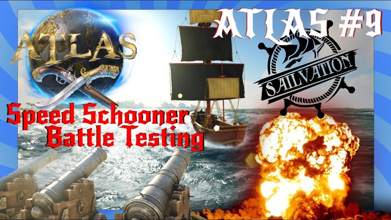 Atlas Solo Sailvation #9 Speed Schooner Battle Testing - YouTube
