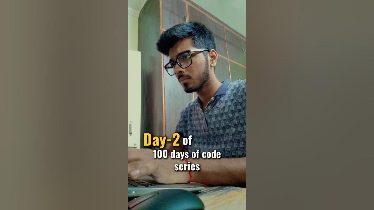 Day-2 #100daysofcode #coding - YouTube