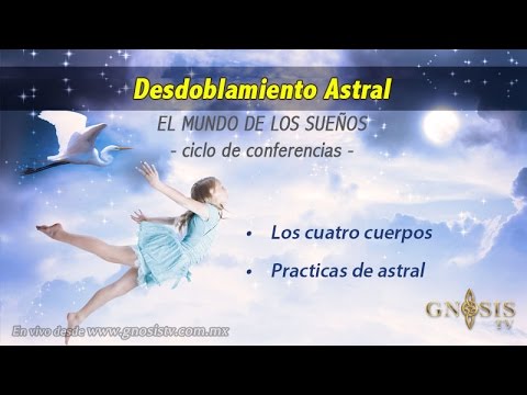 2- Mundo Sueños: Desdoblamiento Astral - practicas - YouTube
