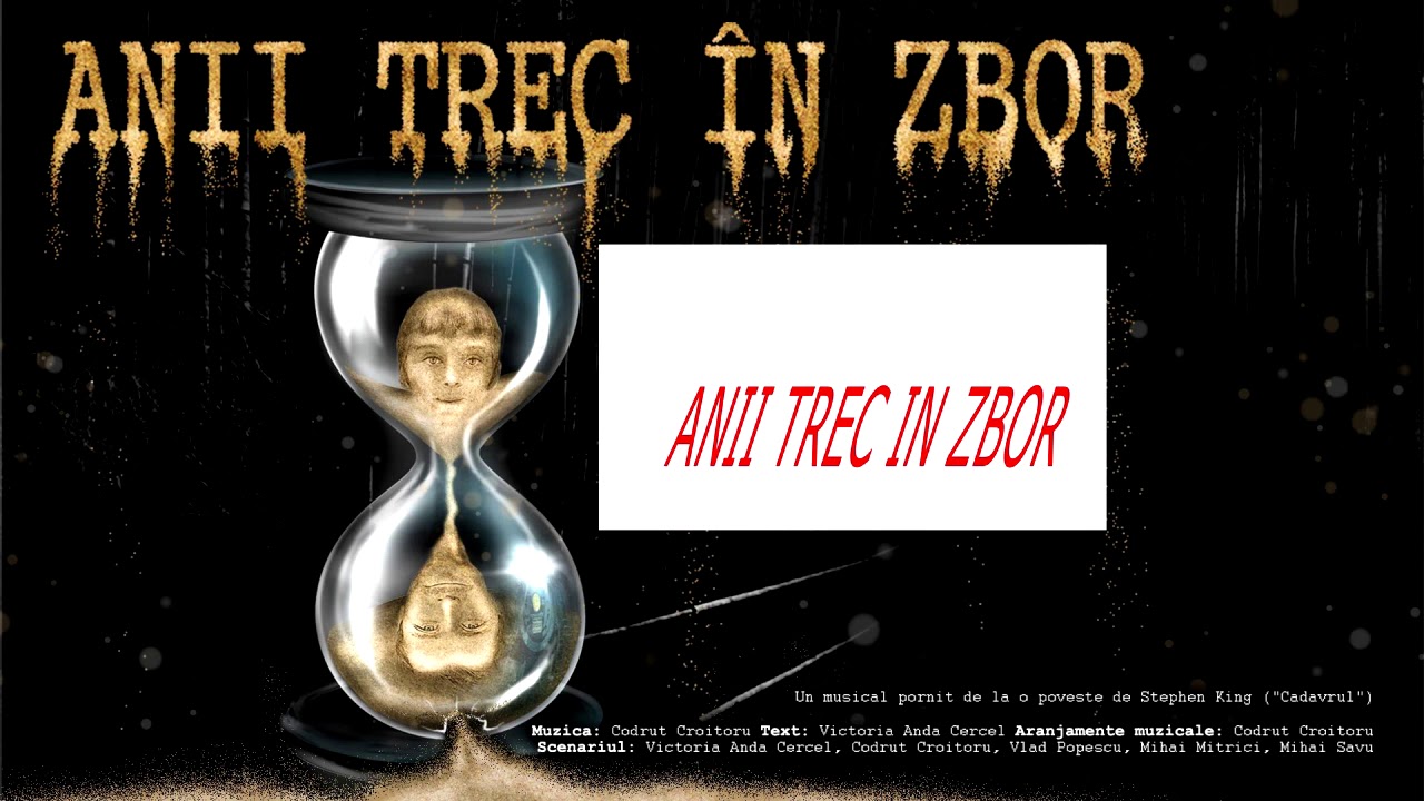 Adi Istrate - Anii trec in zbor (2014-din musicalul cu acelasi nume ...