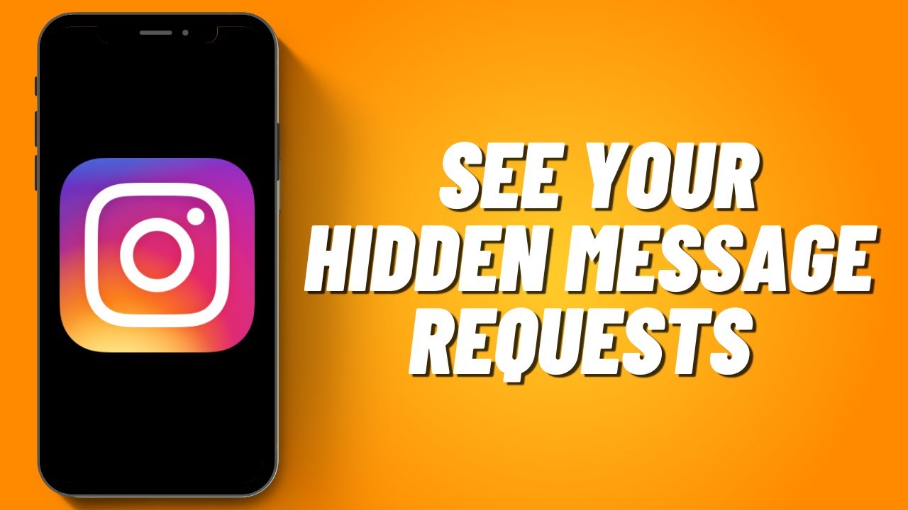 How To See Your Hidden Message Requests On Instagram - YouTube