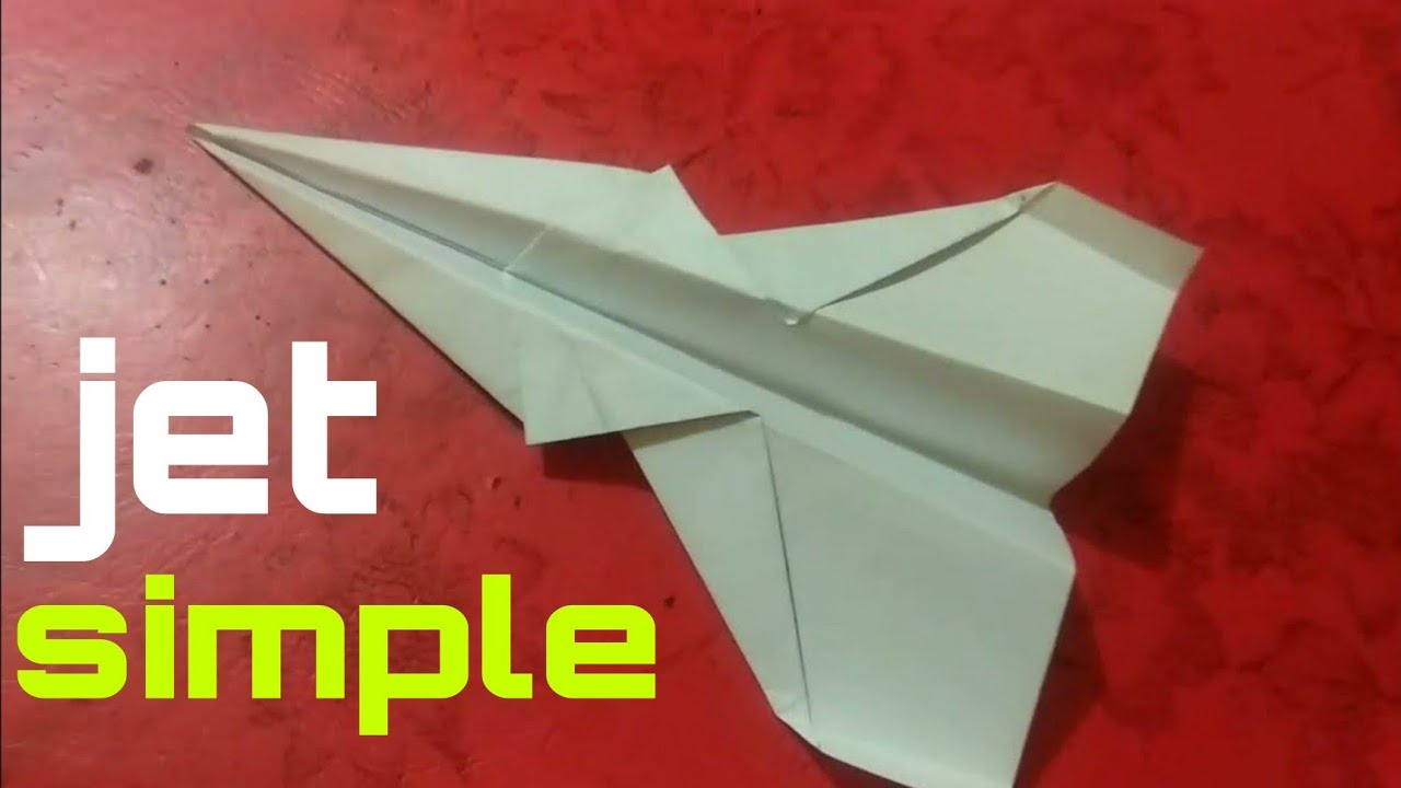 cara membuat pesawat jet bisa terbang || origami simple - YouTube