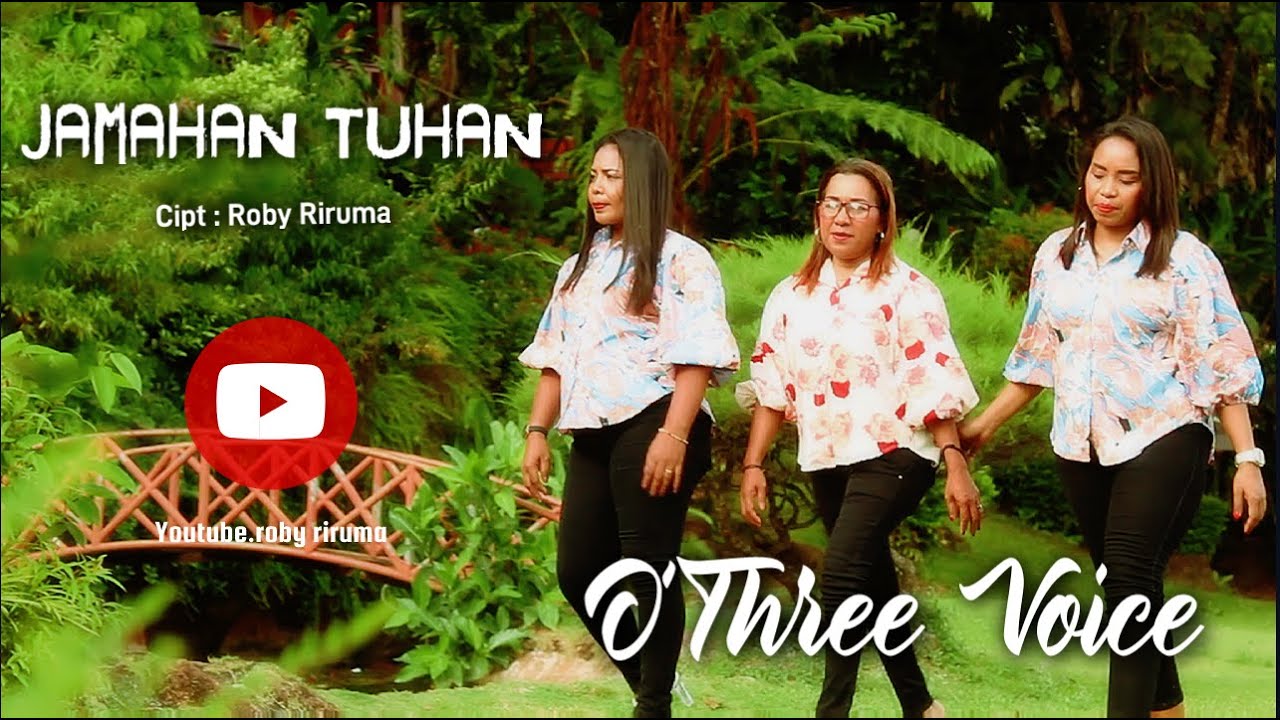 JAMAHAN TUHAN.cipt : Roby Riruma.voc : O'Three Voice.lagu Pop Rohani ...