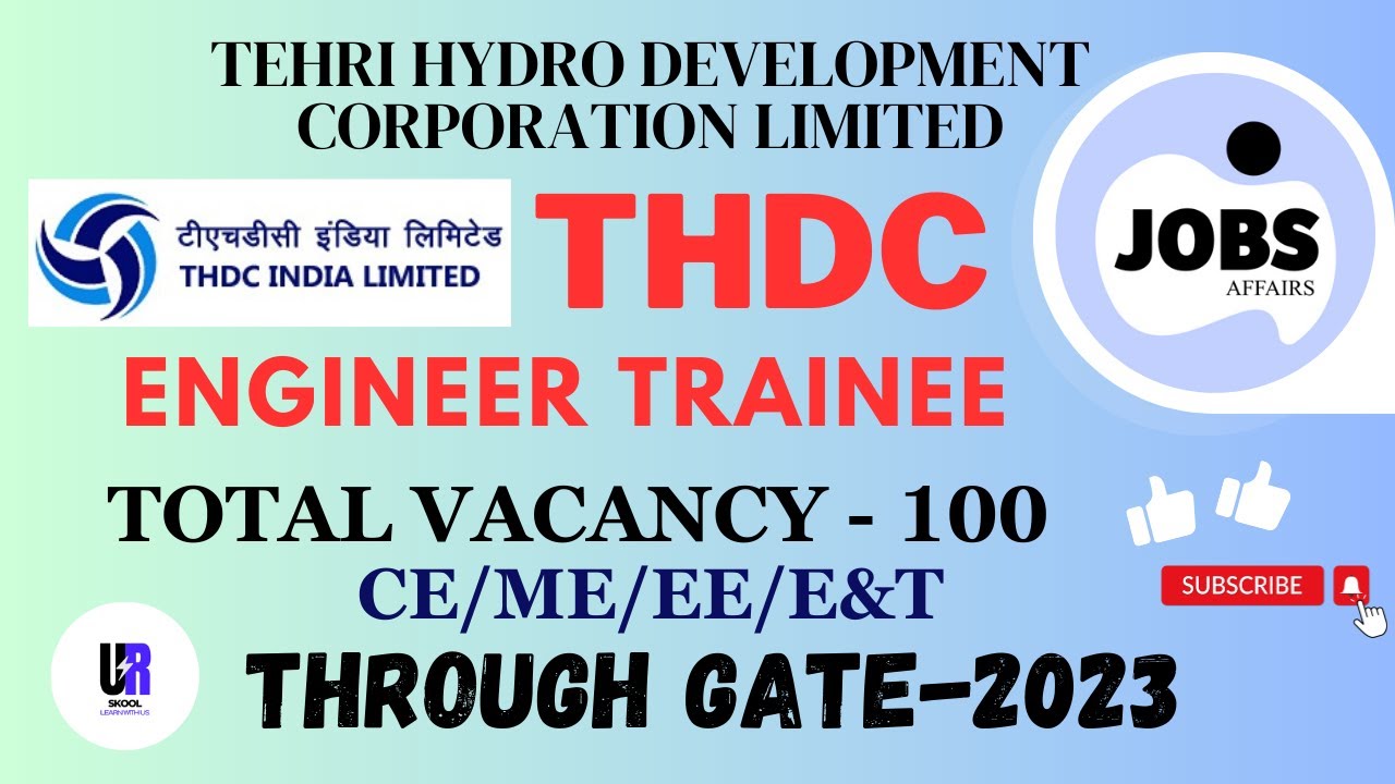 THDC Engineer Trainee Recruitment 2024 | THDC Recruitment 2024 - YouTube