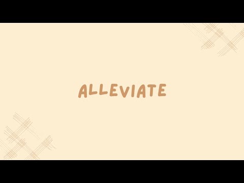 Alleviate meaning + example - YouTube