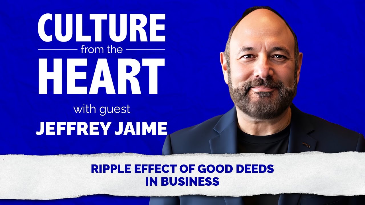 Ripple Effect of Good Deeds in Business with Jeffrey Jaime - YouTube