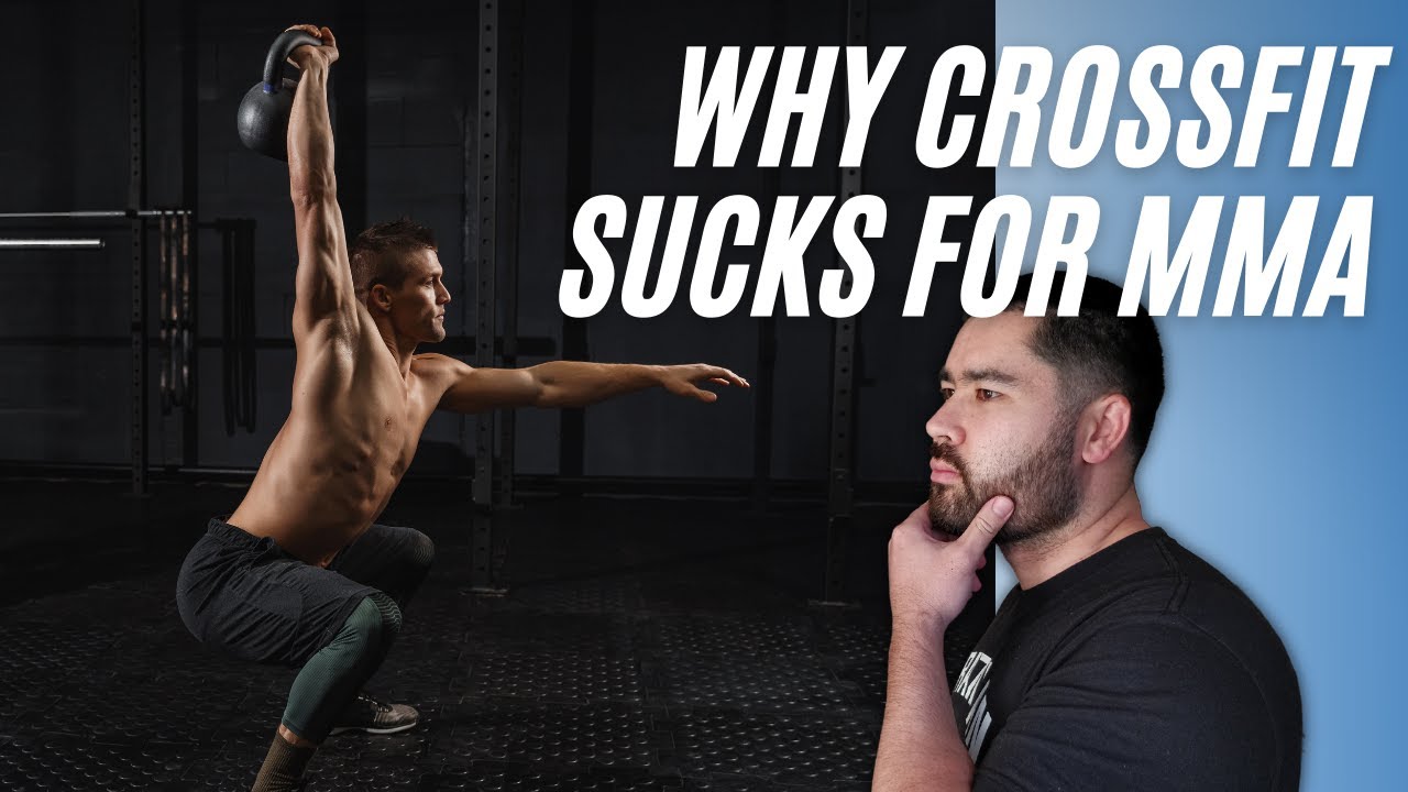 8 Reasons CrossFit Is The WORST For MMA - YouTube
