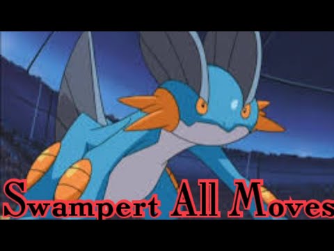 Swampert All Attacks & Moves (Pokemon) - YouTube