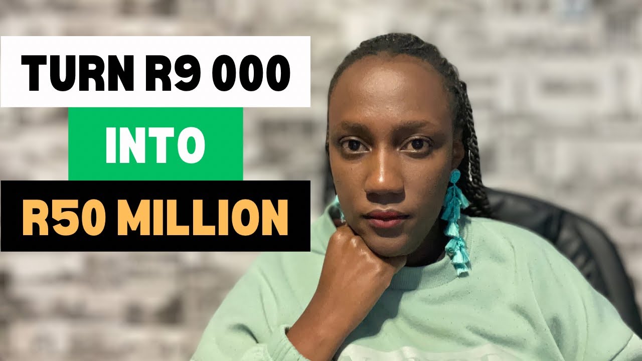 How To Turn R9,000 into R50 million With Compound Interest - YouTube
