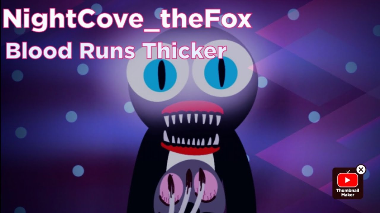 ROMAIN WORLD/ NIGHTCOVE_THEFOX - BLOOD RUNS THICKER ( PINGU'S MASSACRE ...