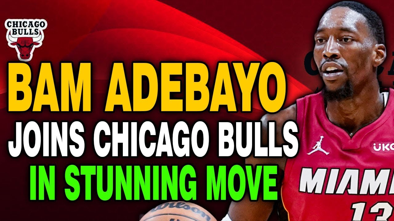 BREAKING NEWS: Bam Adebayo Accepts Chicago Bulls' Offer – Major Move in ...