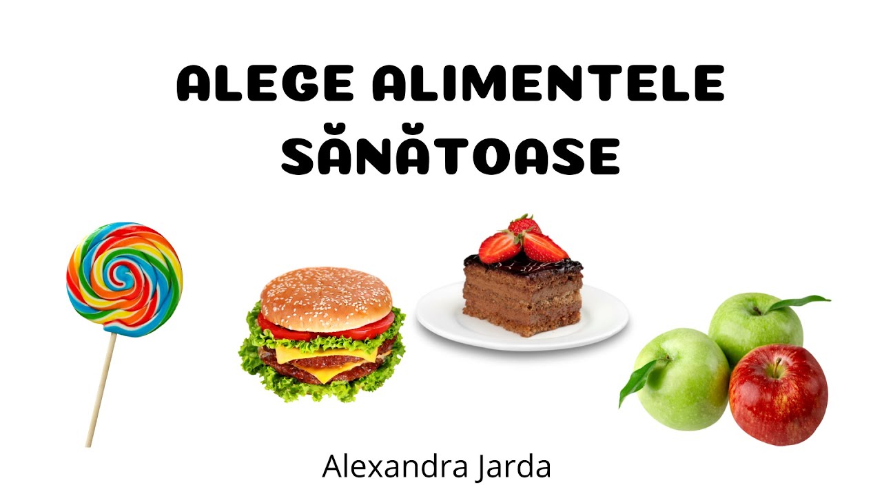 DOS: Stil de viață sănătos - Alimente sănătoase și nesănătoase - YouTube