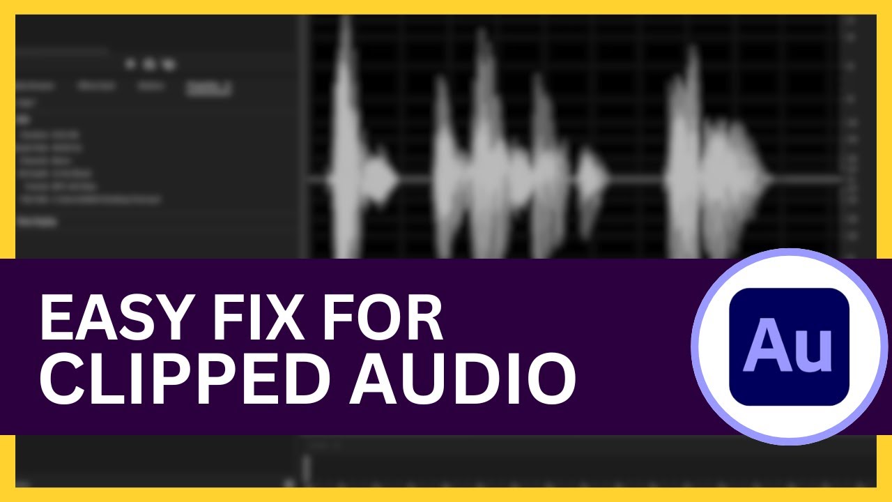 Adobe Audition: Fix Clipped Audio (Step-by-Step Tutorial) - YouTube