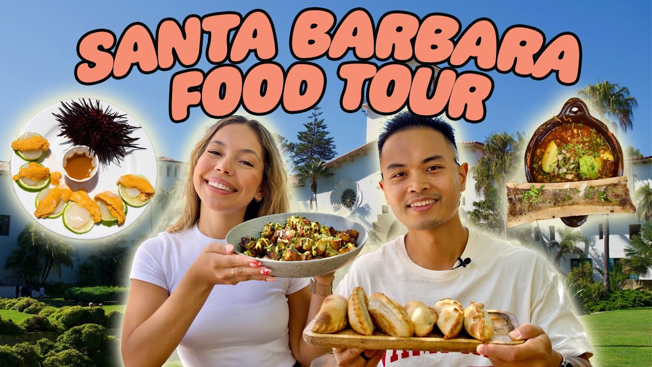 BEST FOOD IN SANTA BARBARA | California Food Tour & Travel Vlog - YouTube