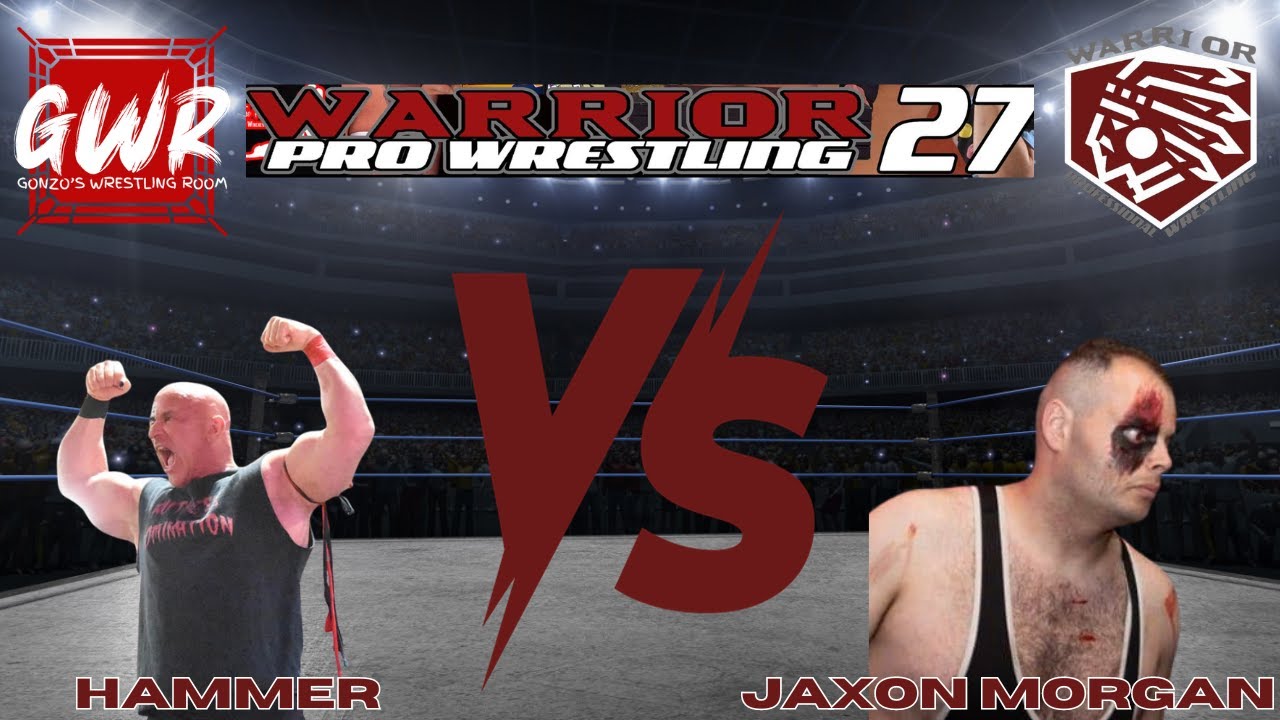 JAXON MORGAN VS HAMMER AT WARRIOR PRO WRESTLING 27 - YouTube