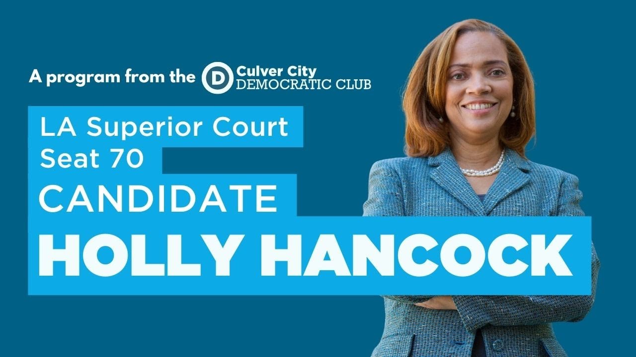 Holly Hancock - Candidate for LA Superior Court Seat 70 - YouTube