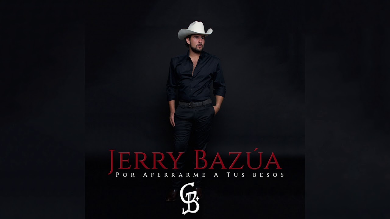 Jerry Bazúa - Por Aferrarme A Tus Besos (Cover Audio) - YouTube