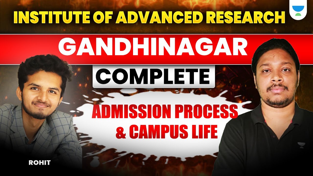 Institute of Advanced Research Gandhinagar: Admission Process & Campus ...