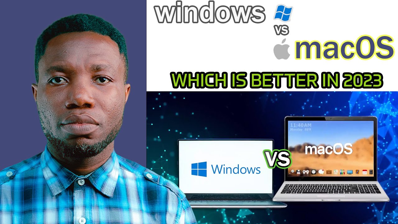 Windows vs macOS A Complete Comparison Guide for Tech Enthusiasts 2023 ...