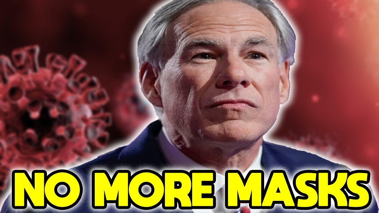 Greg Abbott Removes Texas Mask Mandate - YouTube