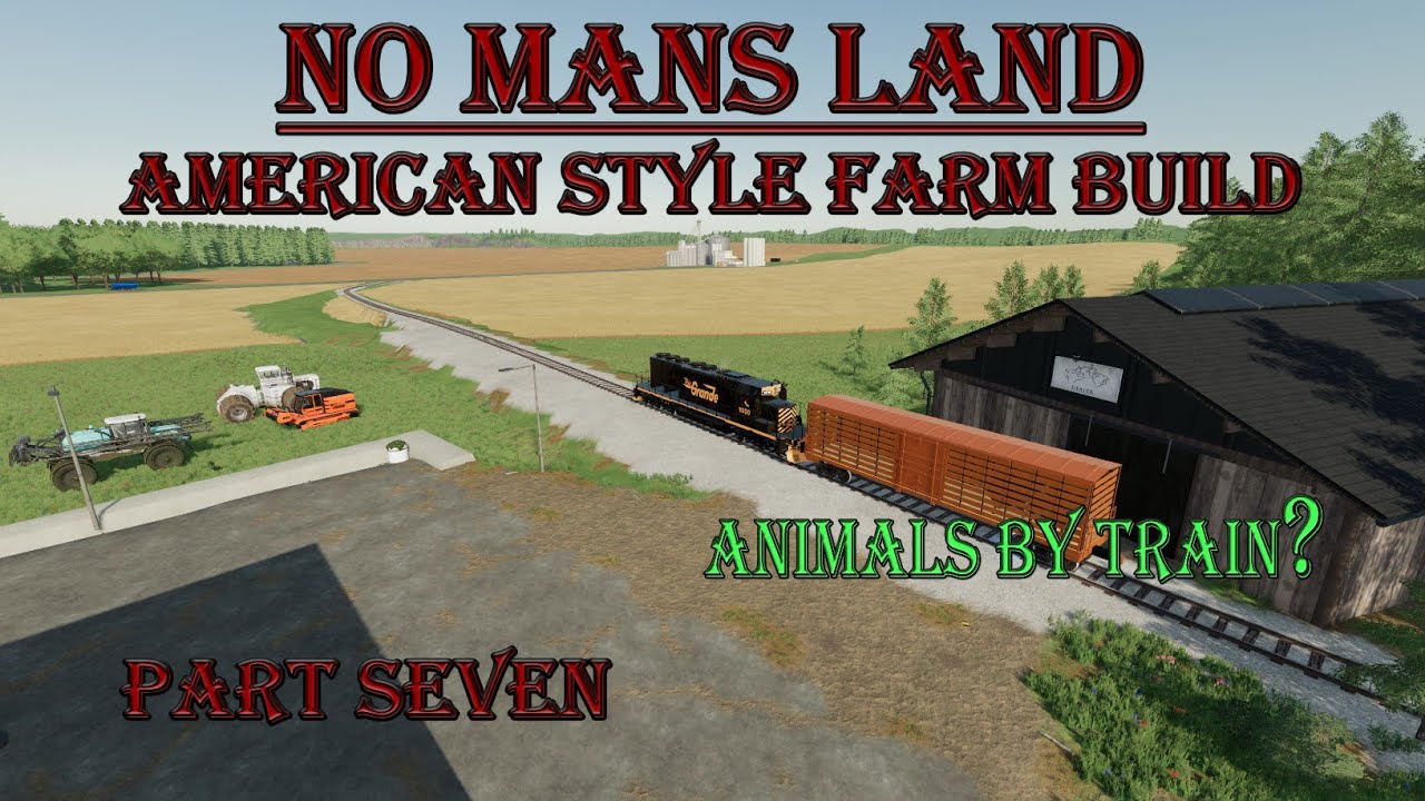 FS22, No mans land, American style farm build, part seven. - YouTube