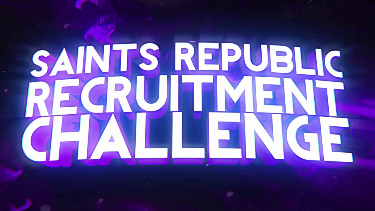 SAINTS REPUBLIC RECRUITMENT CHALLENGE - YouTube