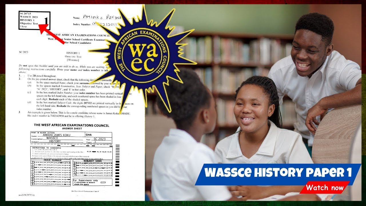 Likely Examination Questions for WASSCE History Candidates | 2024 ...