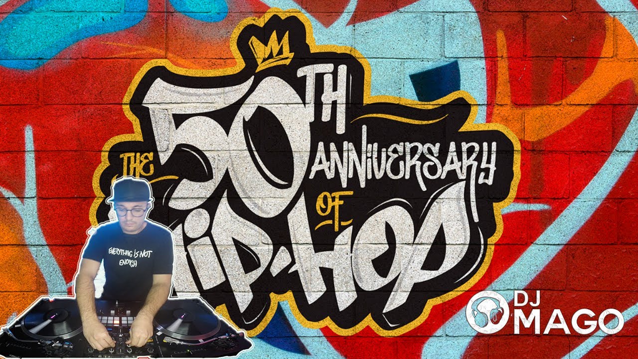THE 50 ANIVERSARY OFF HIP HOP // DJ SET (Rap west coast and the bronx ...