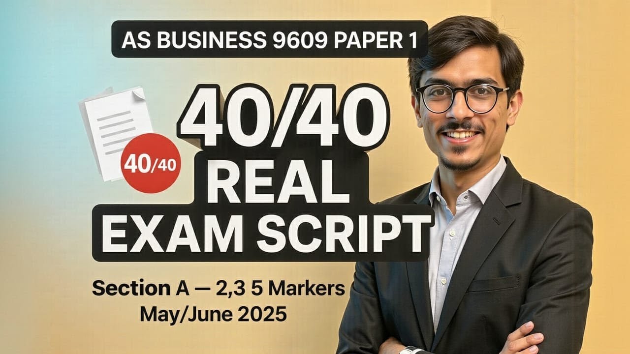 My Student Scored Full Marks 40/40 | AS Business 9609 | Section A | May ...