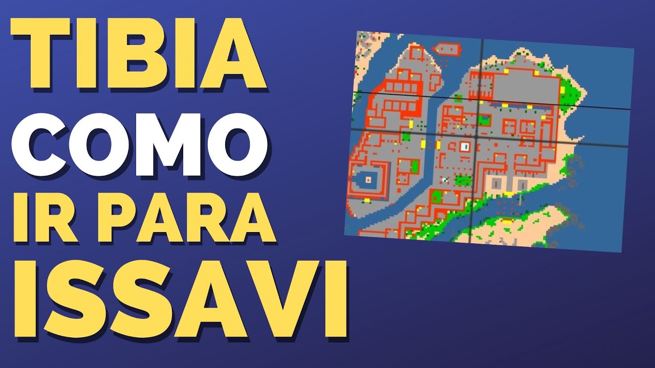 Tibia Como ir Para Issavi - YouTube