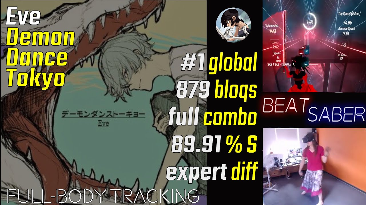 Eve - Demon Dance Tokyo [Beat Saber Expert #1 Global FC (879)] - YouTube