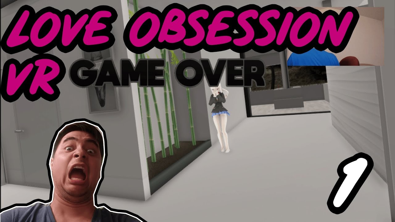 LOVE Obsession VR: I Feel Creepy! - YouTube