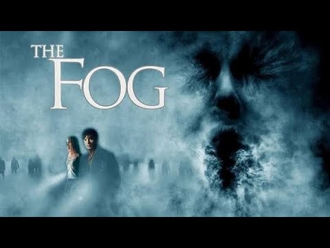 The Fog 2005