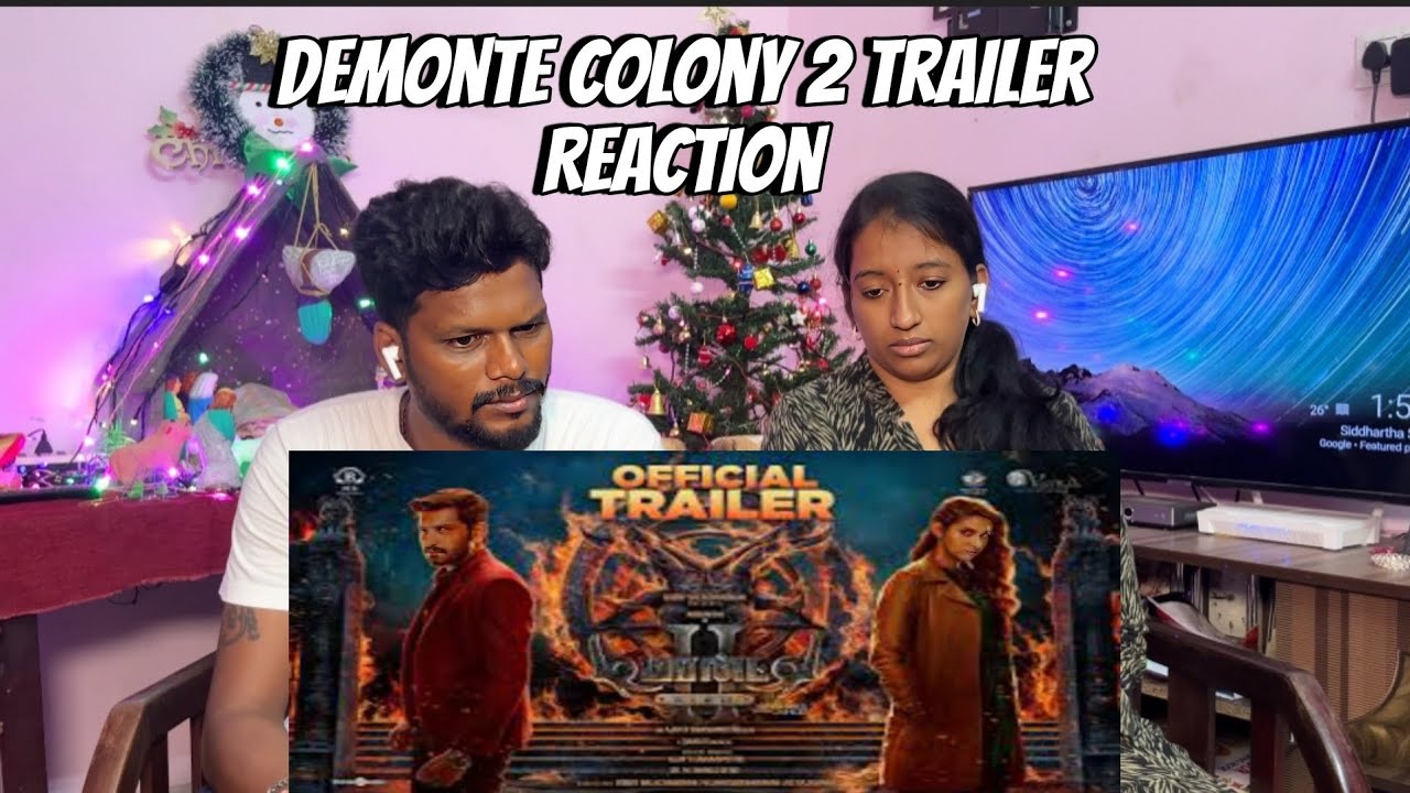 Demonte Colony 2 - Official Trailer Couple's Reaction| Arulnithi, Priya ...