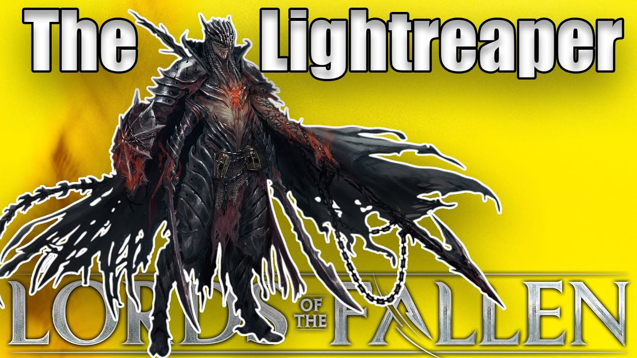 The Lightreaper || Lords of the Fallen - YouTube